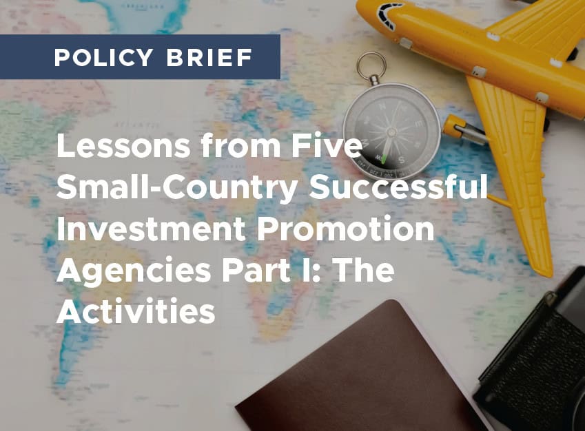 Lessons from Five Small-Country Successful Investment Promotion ...