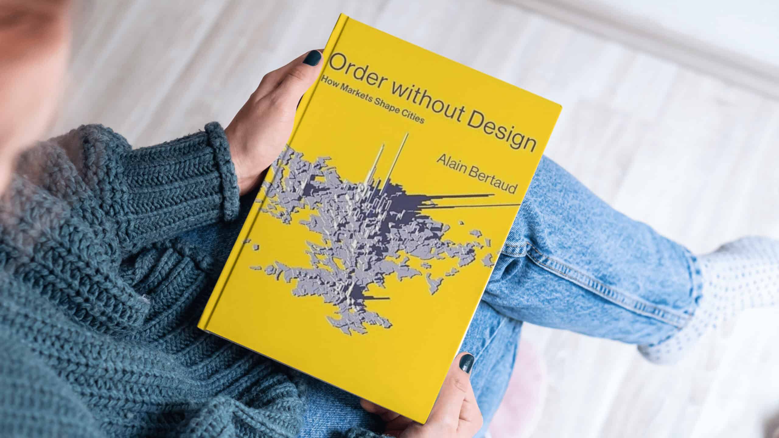 Reflections on the Political Economy of Bertaud’s Order Without Design